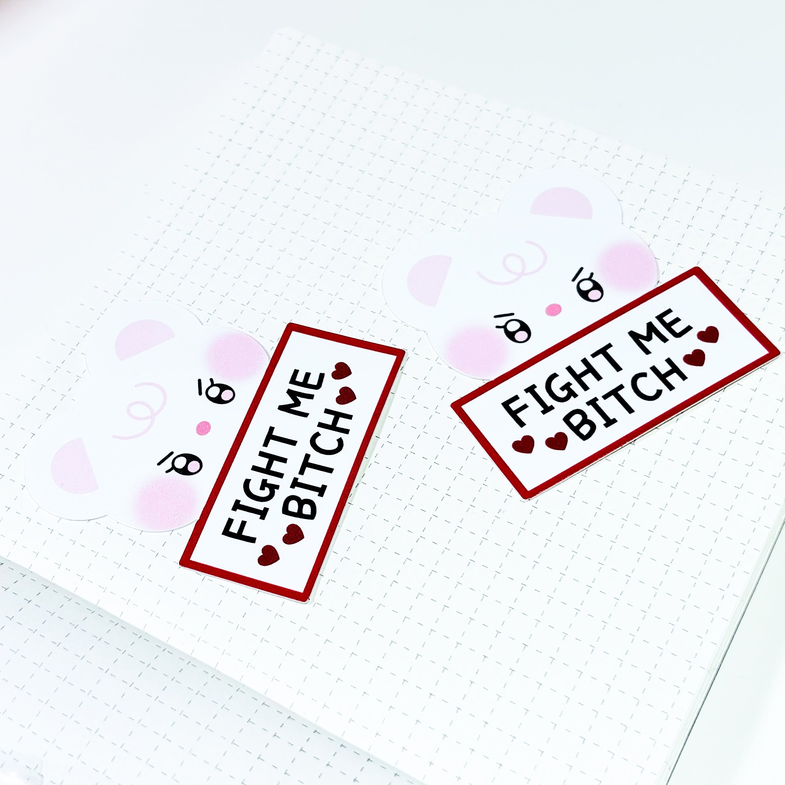 [borahstudio] "Fight Me B***h" Honey Die Cut Sticker – It's Deco Day